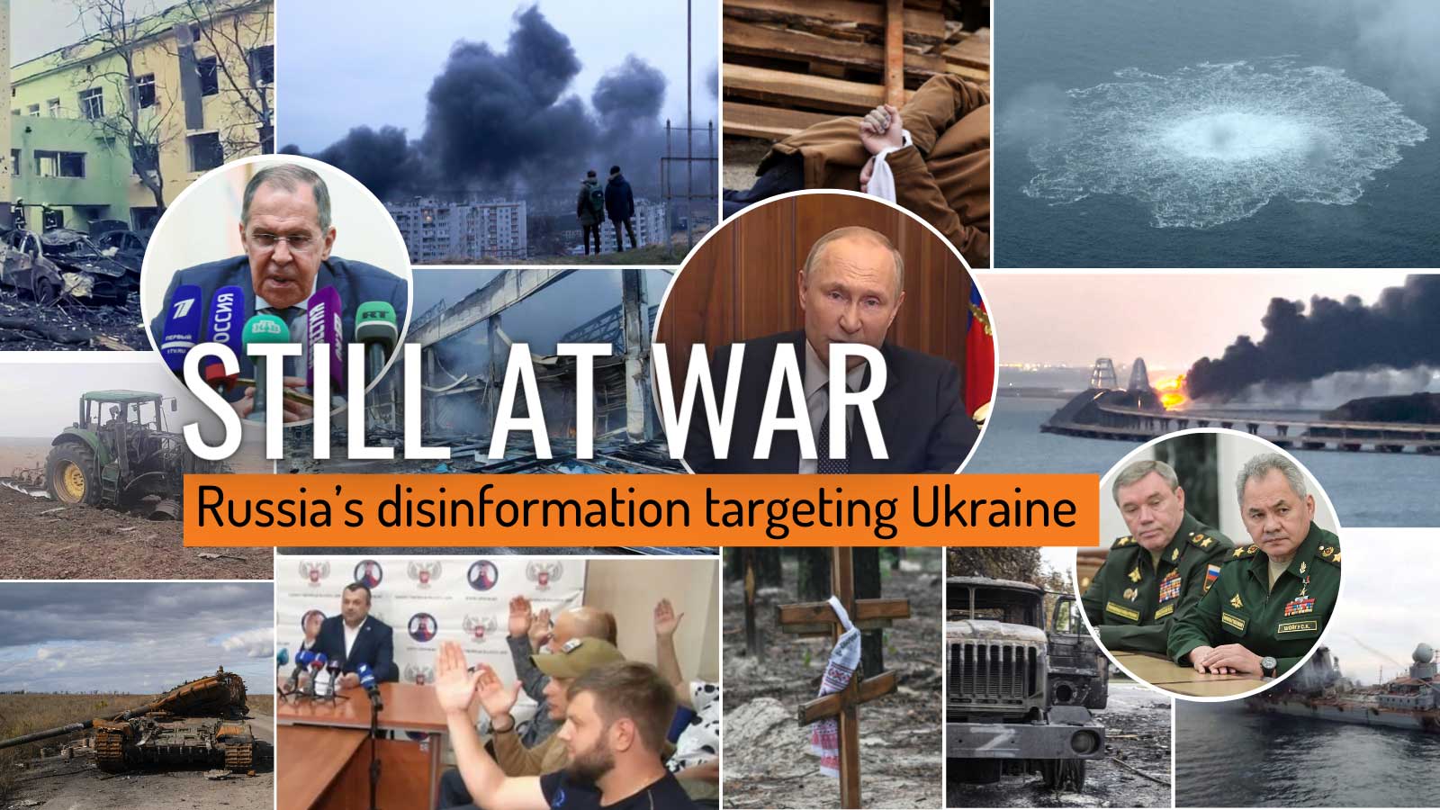 Still at War: Russia's Dinsinformation Targeting Ukraine - European ...
